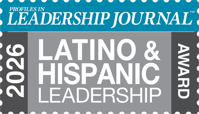 Latino & Hispanic Leadership Award – Profiles in Leadership Journal